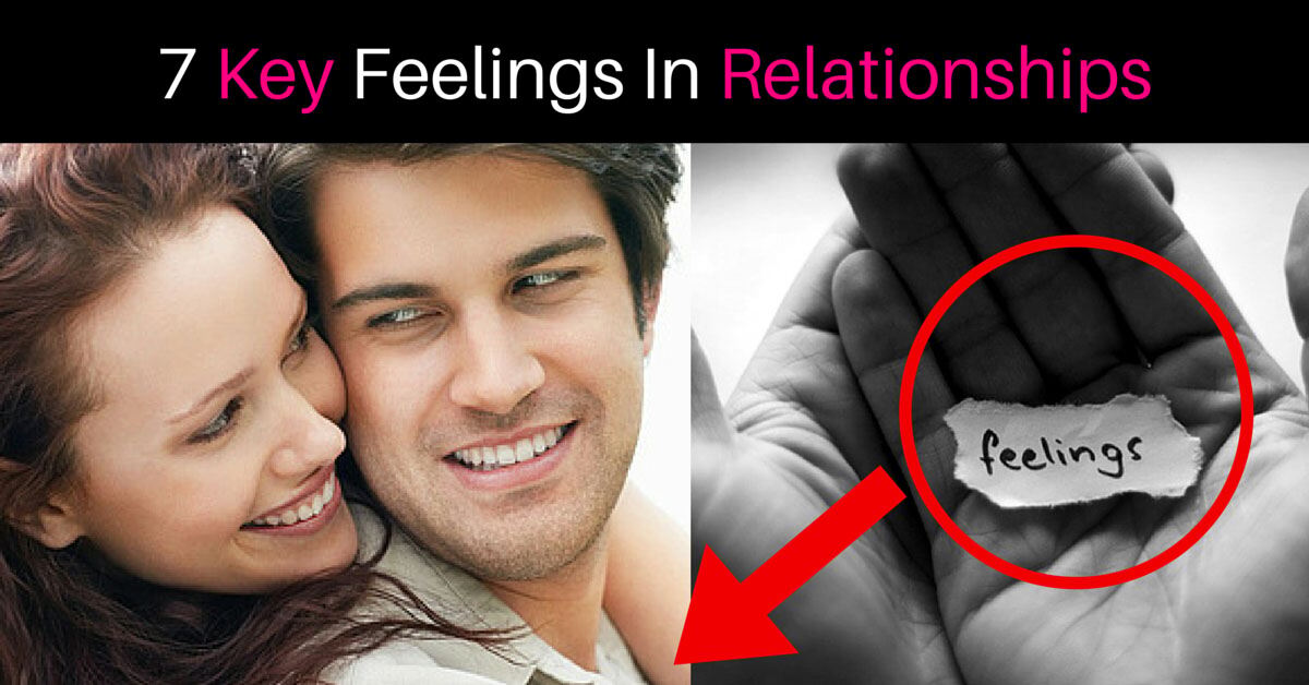 7 Important Feelings In Every Successful Relationship